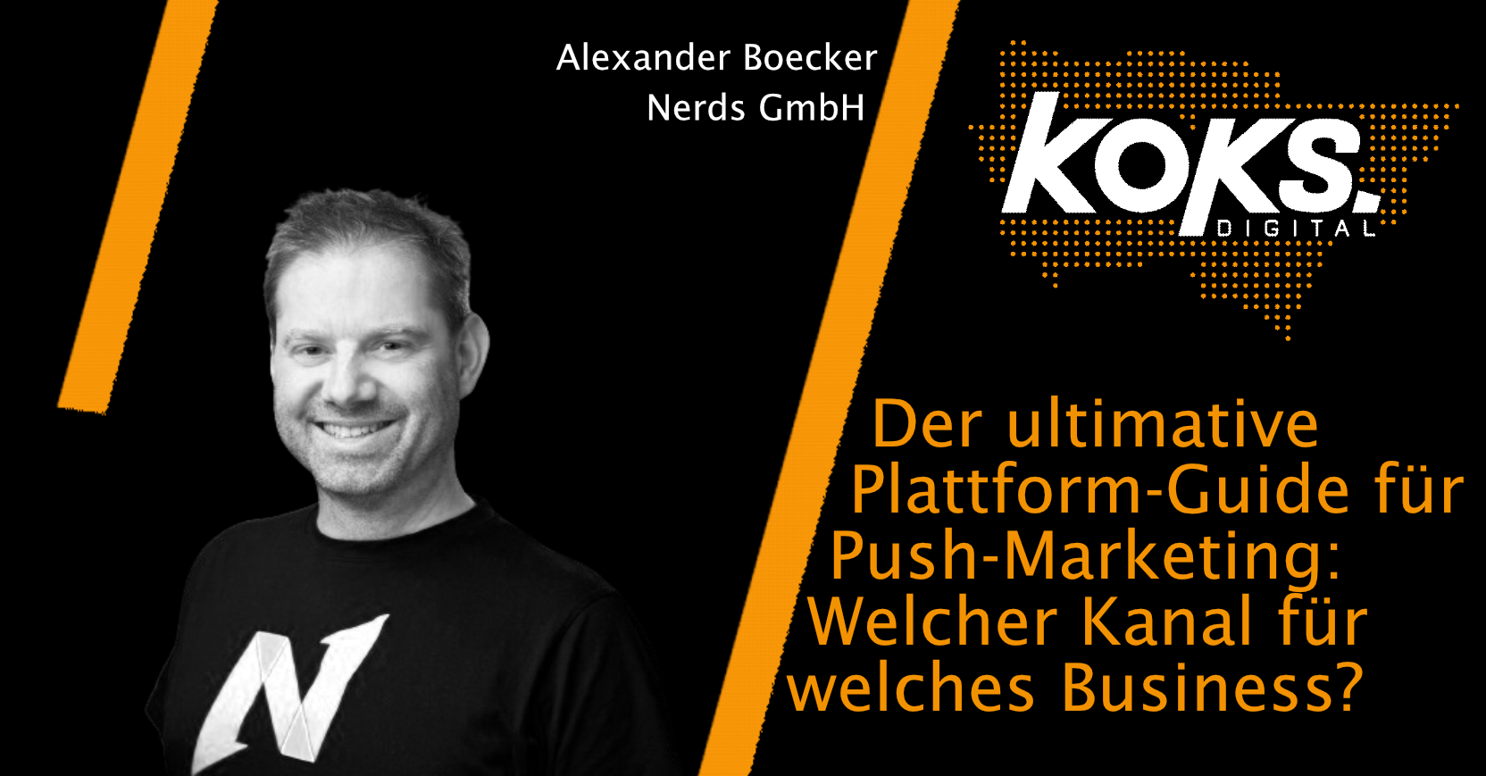 Alexander Boecker – Nerds GmbH - koks.digital